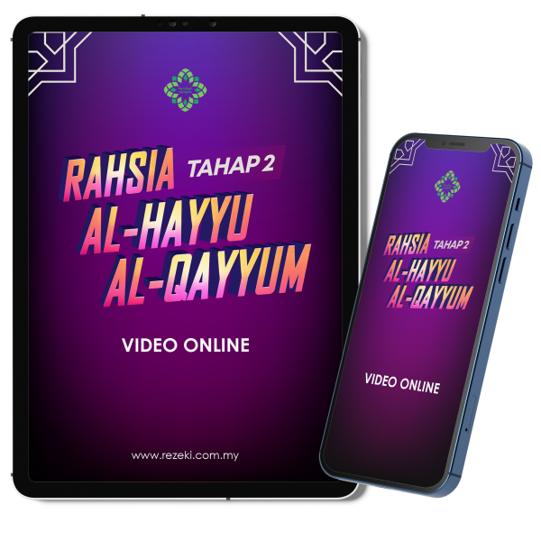 Rahsia Al-Hayyun Al-Qayyum Tahap 2 – Video Bengkel Rezeki